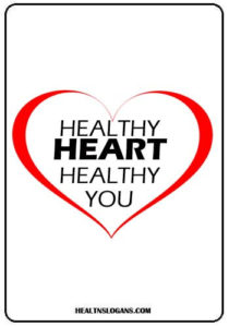 122 Heart Day & Healthy Heart Slogans 2024