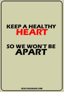 122 Heart Day & Healthy Heart Slogans 2024