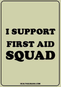 35 First Aid Slogans | Health Slogans