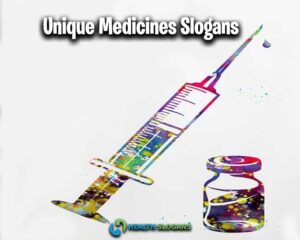 188 Best Medicines Slogans with Ideas & Suggestions